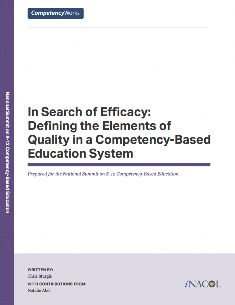 In Search of Efficacy: Defining the Elements of Quality in a Competency-Based Education System ...