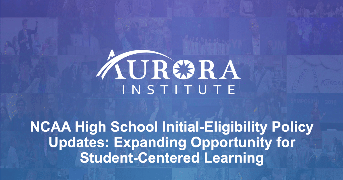 NCAA High School Initial-Eligibility Policy Updates: Expanding ...