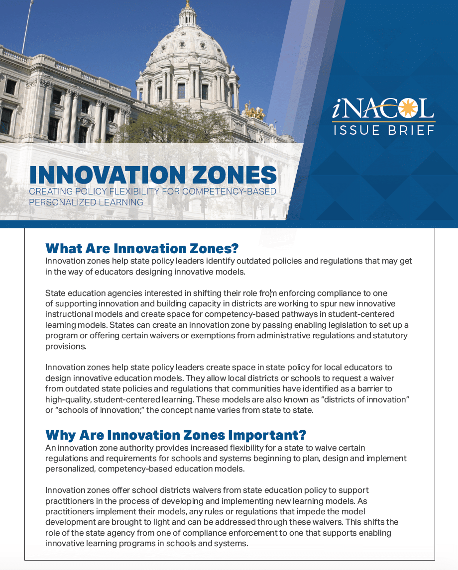 Innovation Zones: Creating Policy Flexibility for Competency-Based ... Innovation Zones: Creating Policy Flexibility for Competency-Based ...