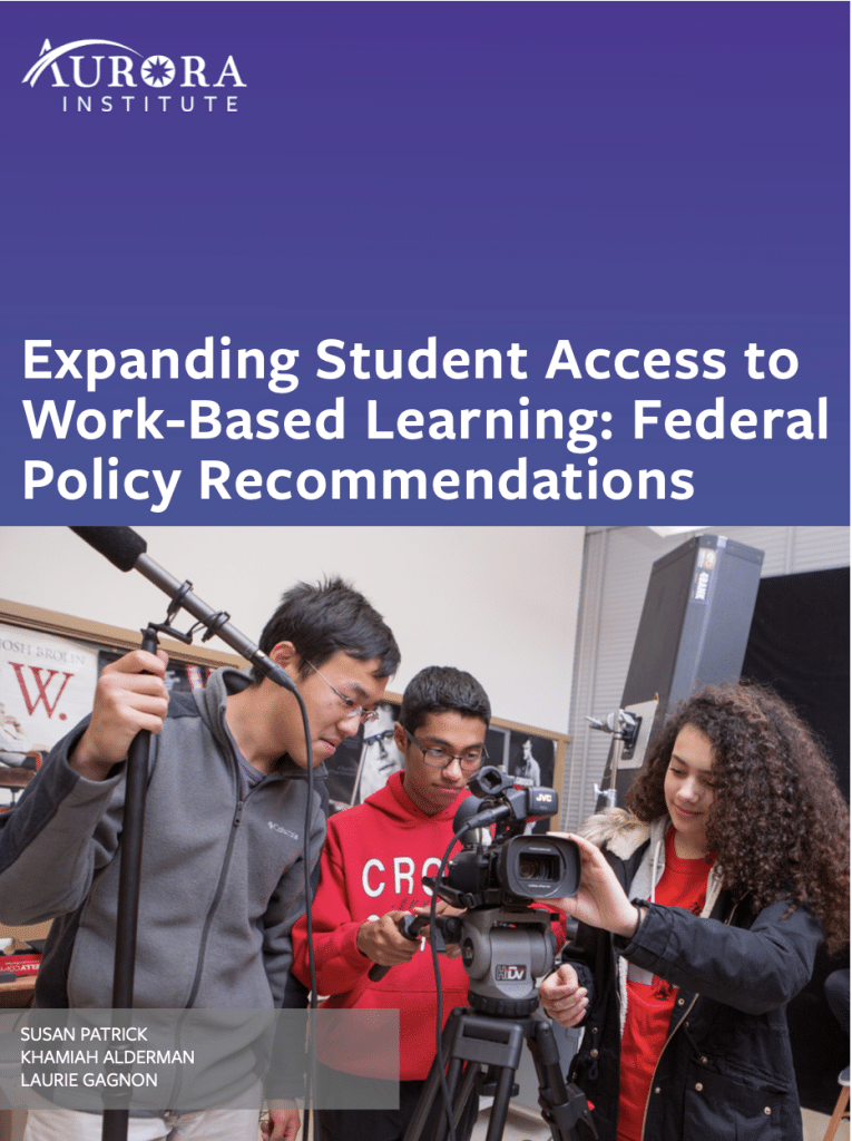 Increasing Access to Work-Based Learning: Federal Policy ...