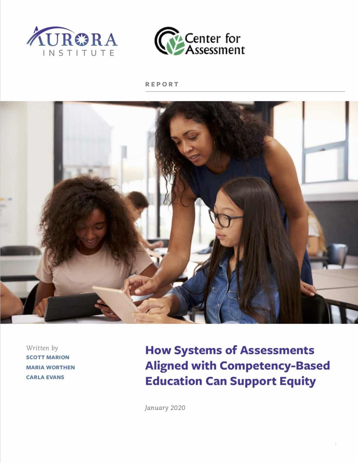 How Systems of Assessments Aligned with Competency-Based Education Can Support Equity - Aurora ...